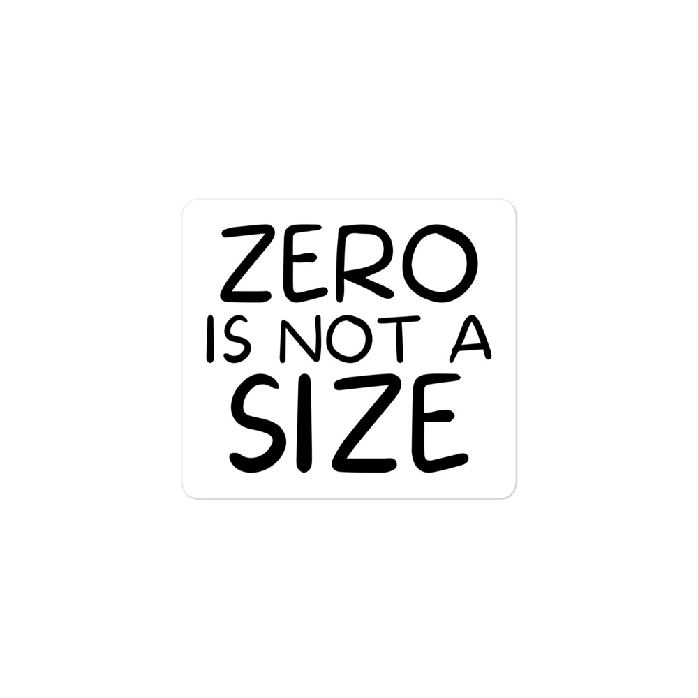 Zero Is Not A Size Graffiti Font sticker - PYGear.com