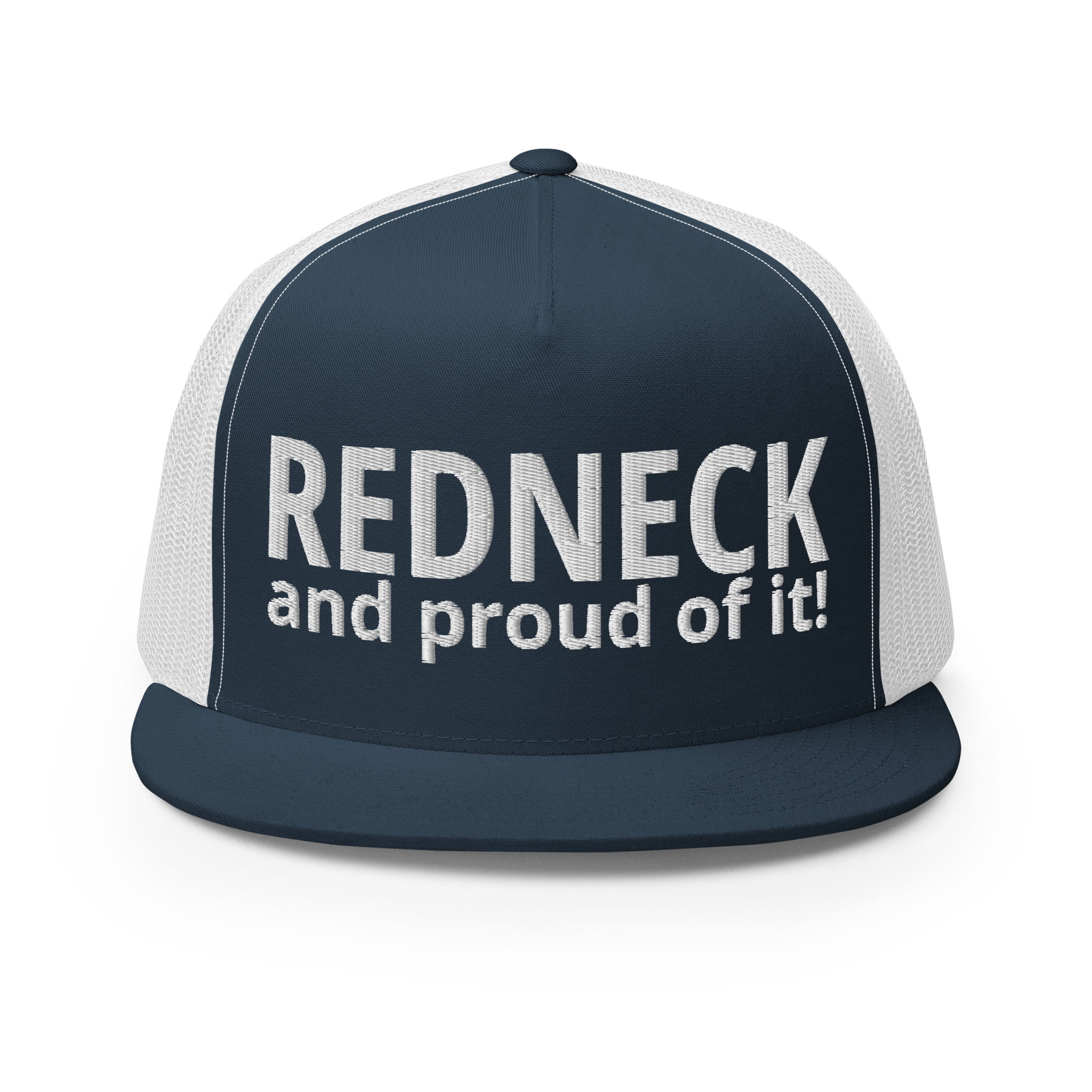 REDNECK PRIDE - Redneck And Proud Of It (White) Flat Brim Embroidered ...