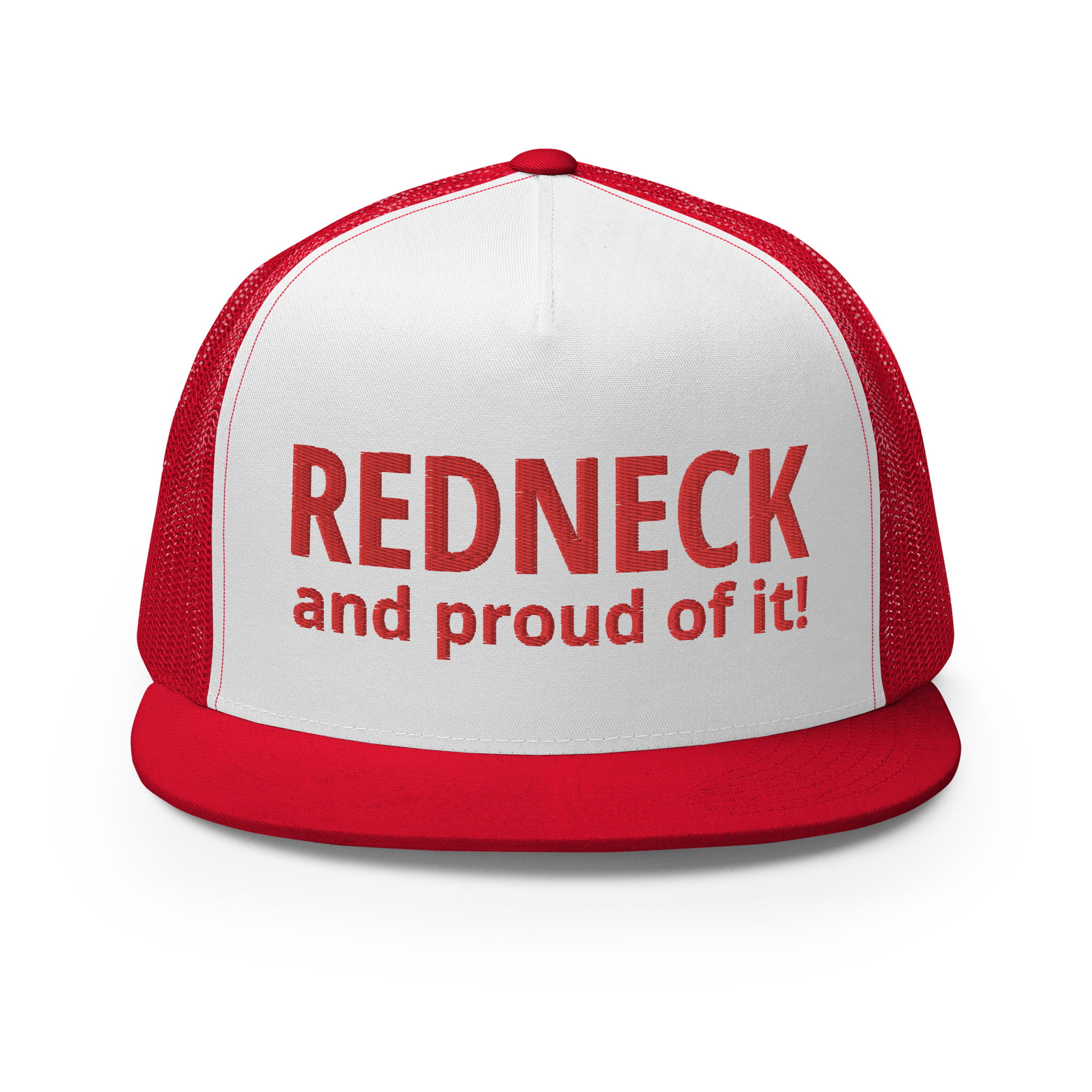 REDNECK PRIDE - Redneck And Proud Of It Embroidered Trucker Cap ...