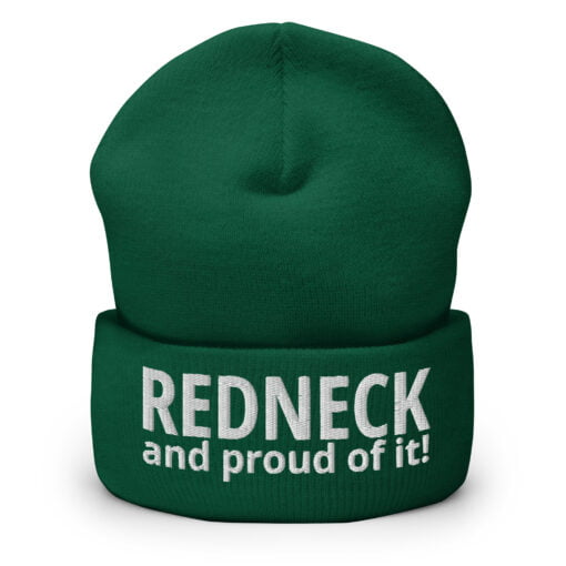 REDNECK PRIDE - Redneck And Proud Of It (White) Embroidered Beanie ...