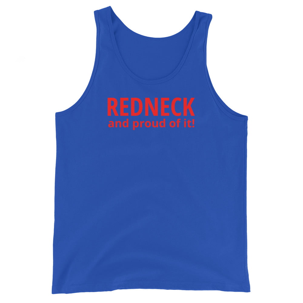 REDNECK PRIDE – Redneck And Proud Of It Tank Top - PYGear.com