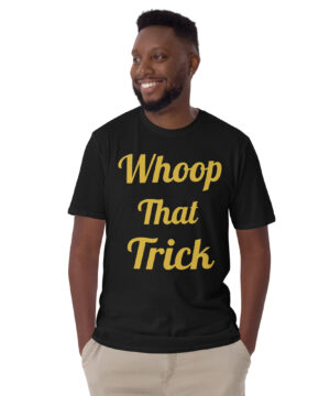 Whoop That Trick NXT Trick Williams - PYGear.com