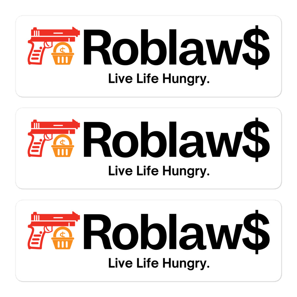 Roblaw$ Roblaws Live Life Hungry Sticker Pack - PYGear.com