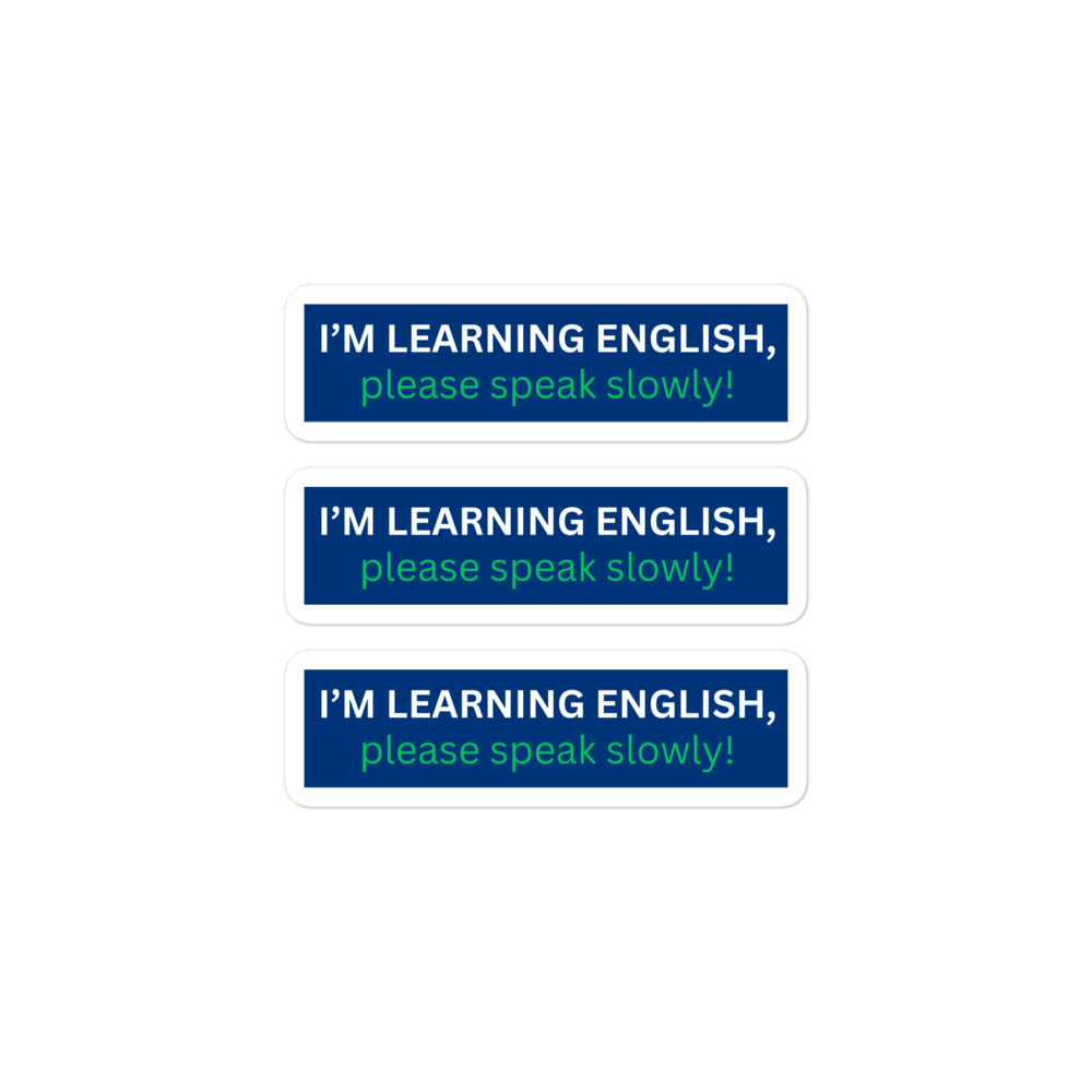 I'm Learning English Please Speak Slowly Sticker Pack - PYGear.com