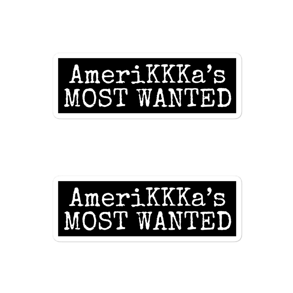 AmeriKKKa's MOST WANTED Sticker Pack - PYGear.com